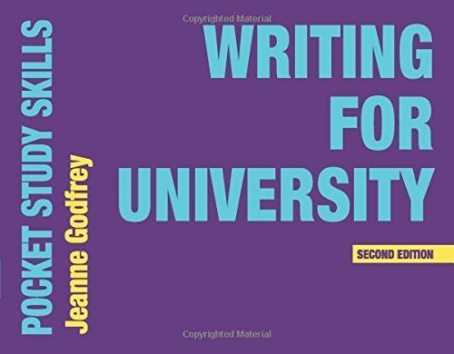 Writing for University (Pocket Study Skills, 17) by Jeanne Godfrey ...