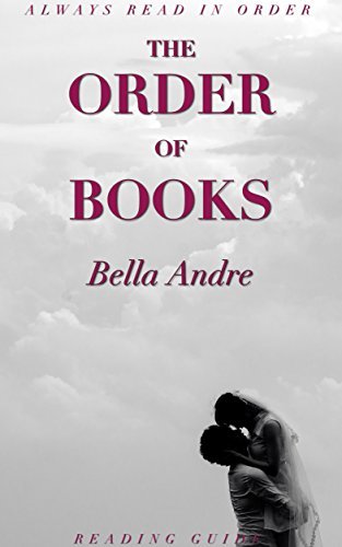 The Order of Books: Bella Andre: Sullivan Series, Maverick Billionaires ...