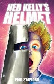 Ned Kelly's Helmet by Paul Stafford | Goodreads