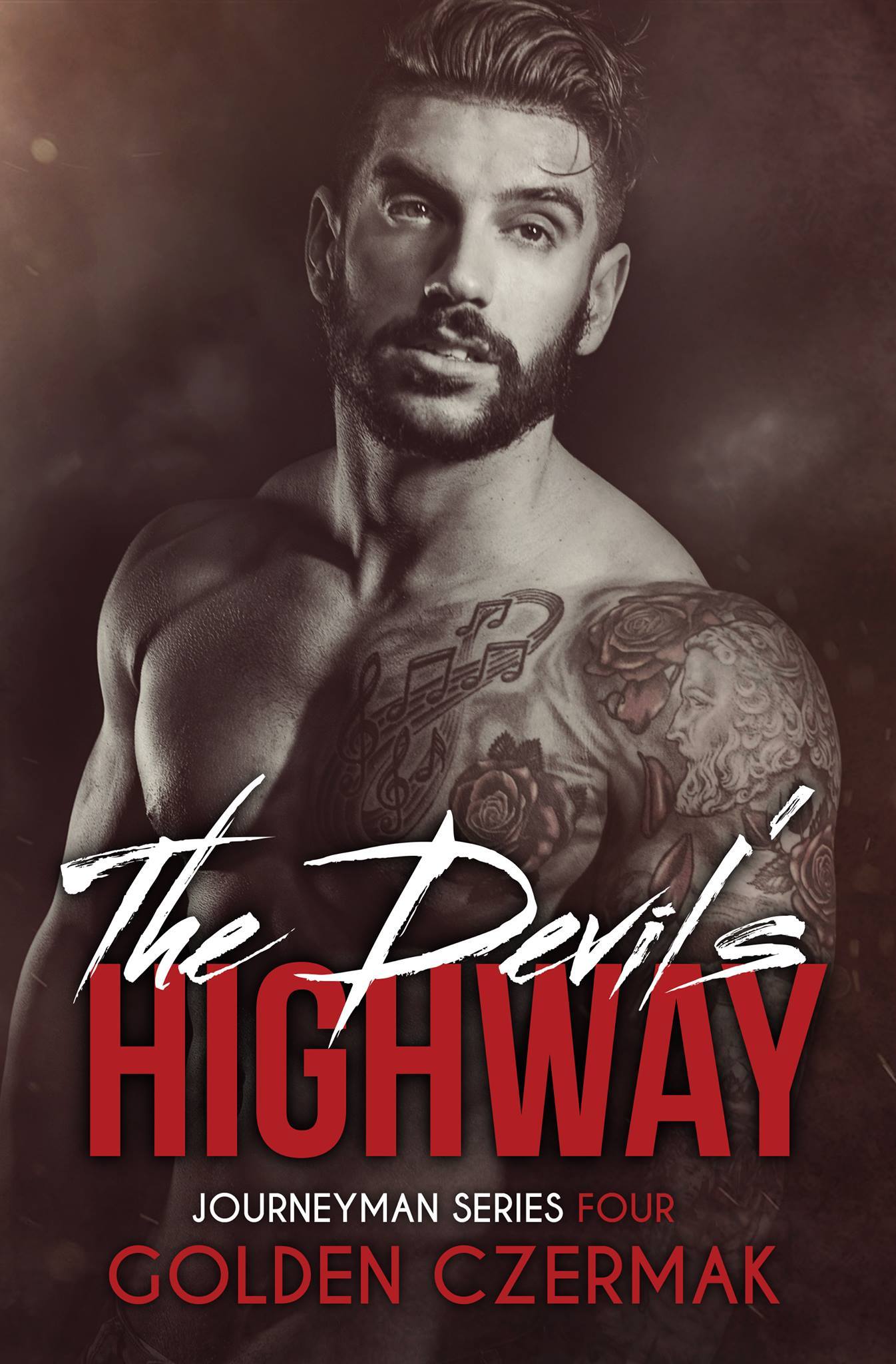 The Devil's Highway (Journeyman, #4) by Golden Czermak | Goodreads