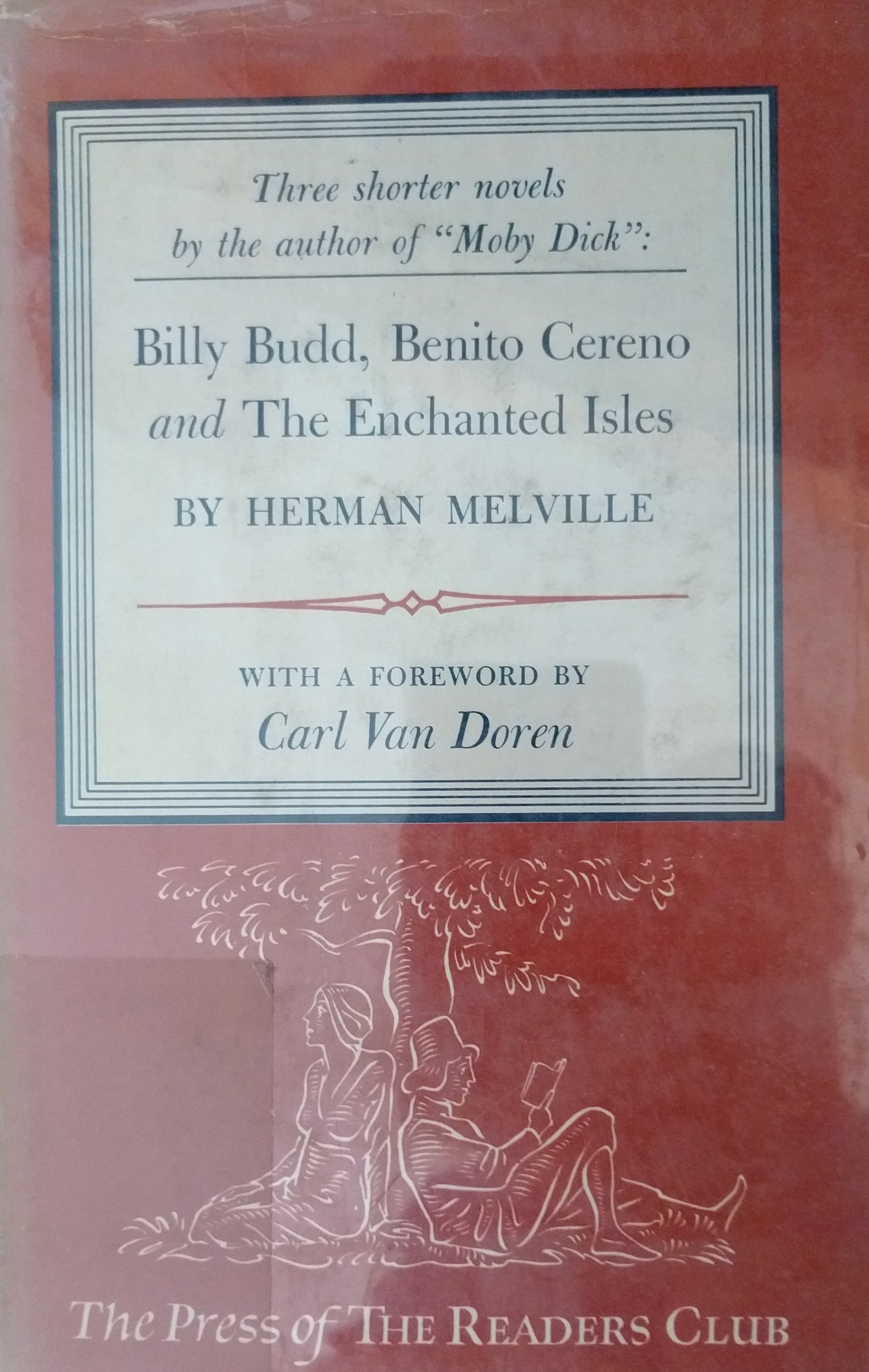 Billy Budd, Benito Cereno and The Enchanted Isles by Herman Melville ...