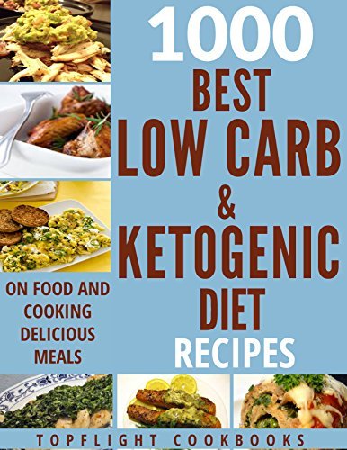 LOW CARB DIET: KETOGENIC DIET: 1000 BEST LOW CARB AND KETOGENIC DIET RECIPES (BOX SET): low carb ...