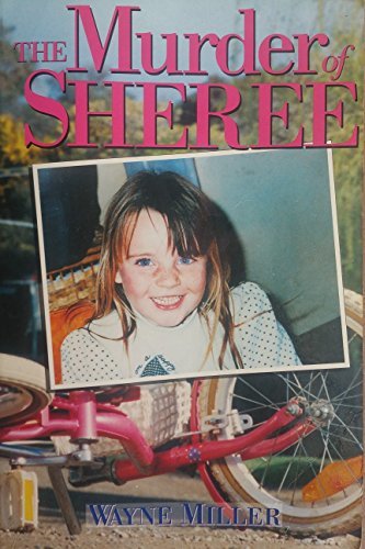 The Murder of Sheree by Wayne B. Miller | Goodreads