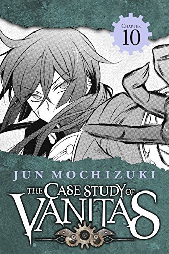 The Case Study of Vanitas, Chapter 10 by Jun Mochizuki | Goodreads