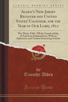 Alden's New-Jersey Register and United States' Calendar, for the Year ...