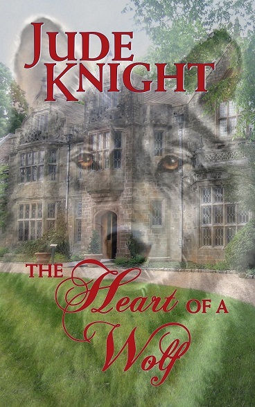 The Heart of a Wolf by Jude Knight | Goodreads