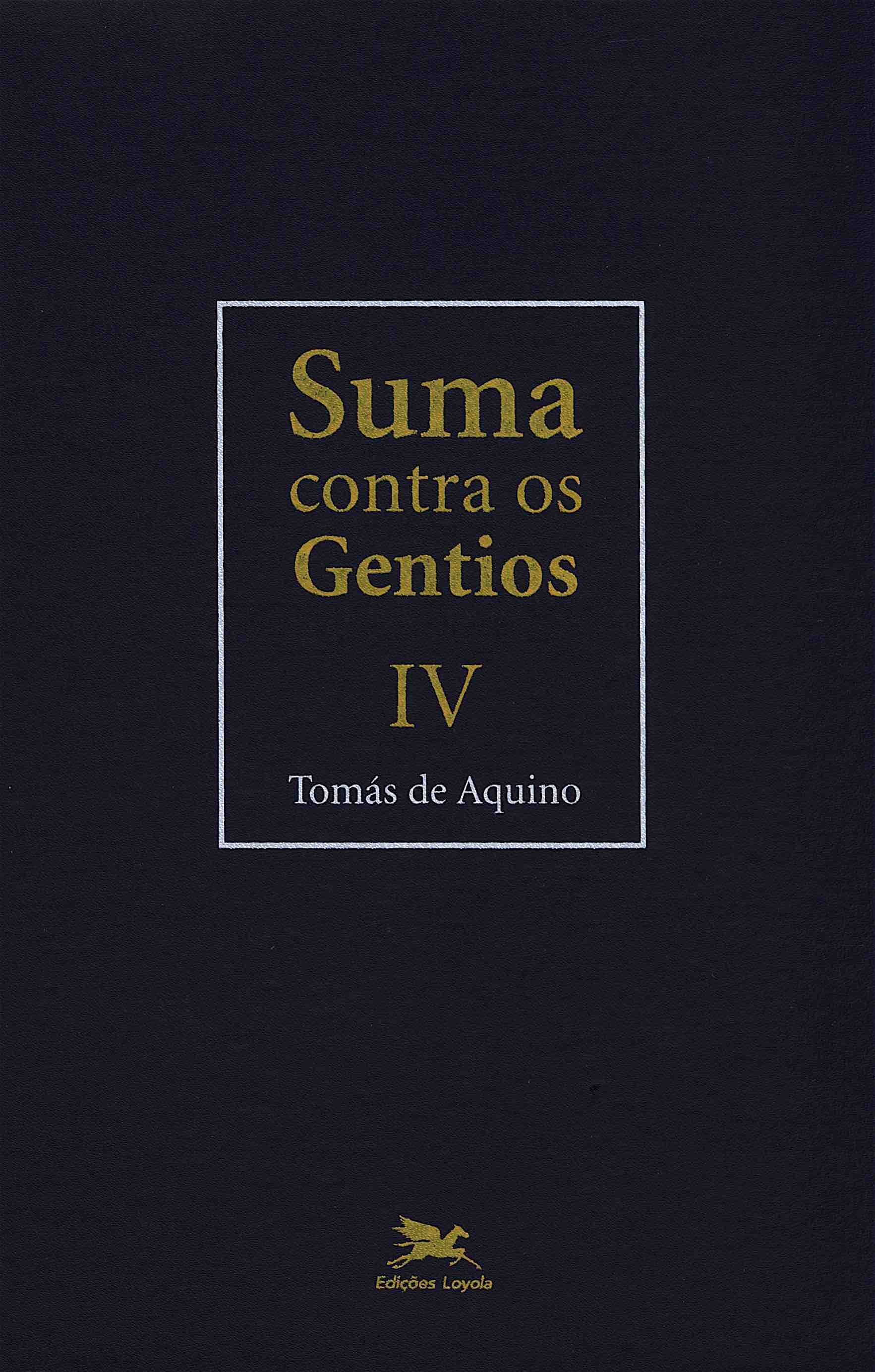 Suma contras os gentios - Volume IV by Thomas Aquinas | Goodreads