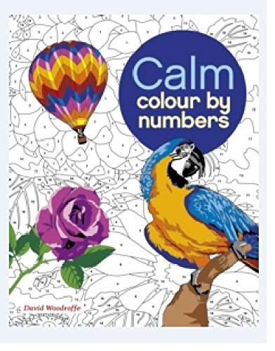 Colour by Number: Calm by David Woodroffe | Goodreads