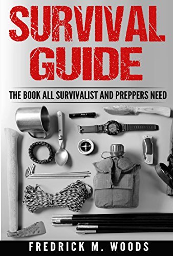 Survival Guide: The Book All Survivalist and Preppers Need by Fredrick ...