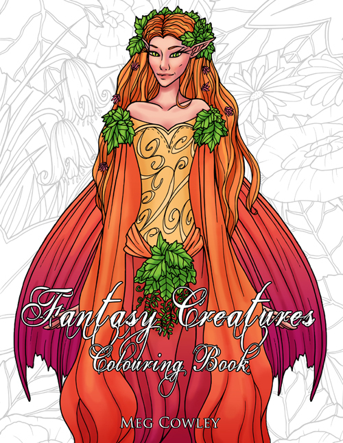 Fantasy Creatures Colouring Book: Creative Art Therapy For Adults by ...