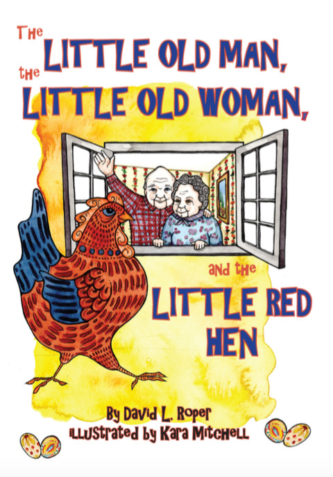 The Little Old Man, the Little Old Woman, and the Little Red Hen by ...