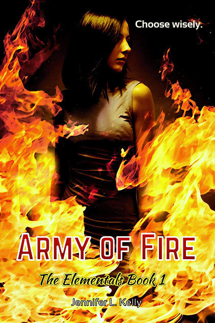 Army of Fire (The Elementals, #1) by Jennifer L. Kelly | Goodreads