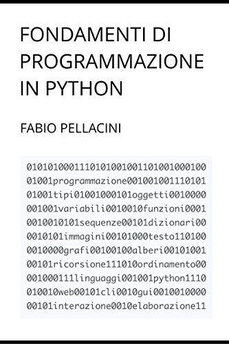 Fondamenti di Programmazione in Python by Fabio Pellacini | Goodreads