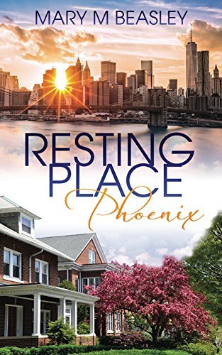 Resting Place ~ Phoenix by Mary Beasley | Goodreads