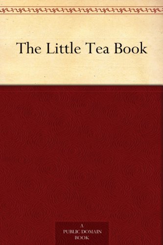 The Little Tea Book by Arthur Gray | Goodreads