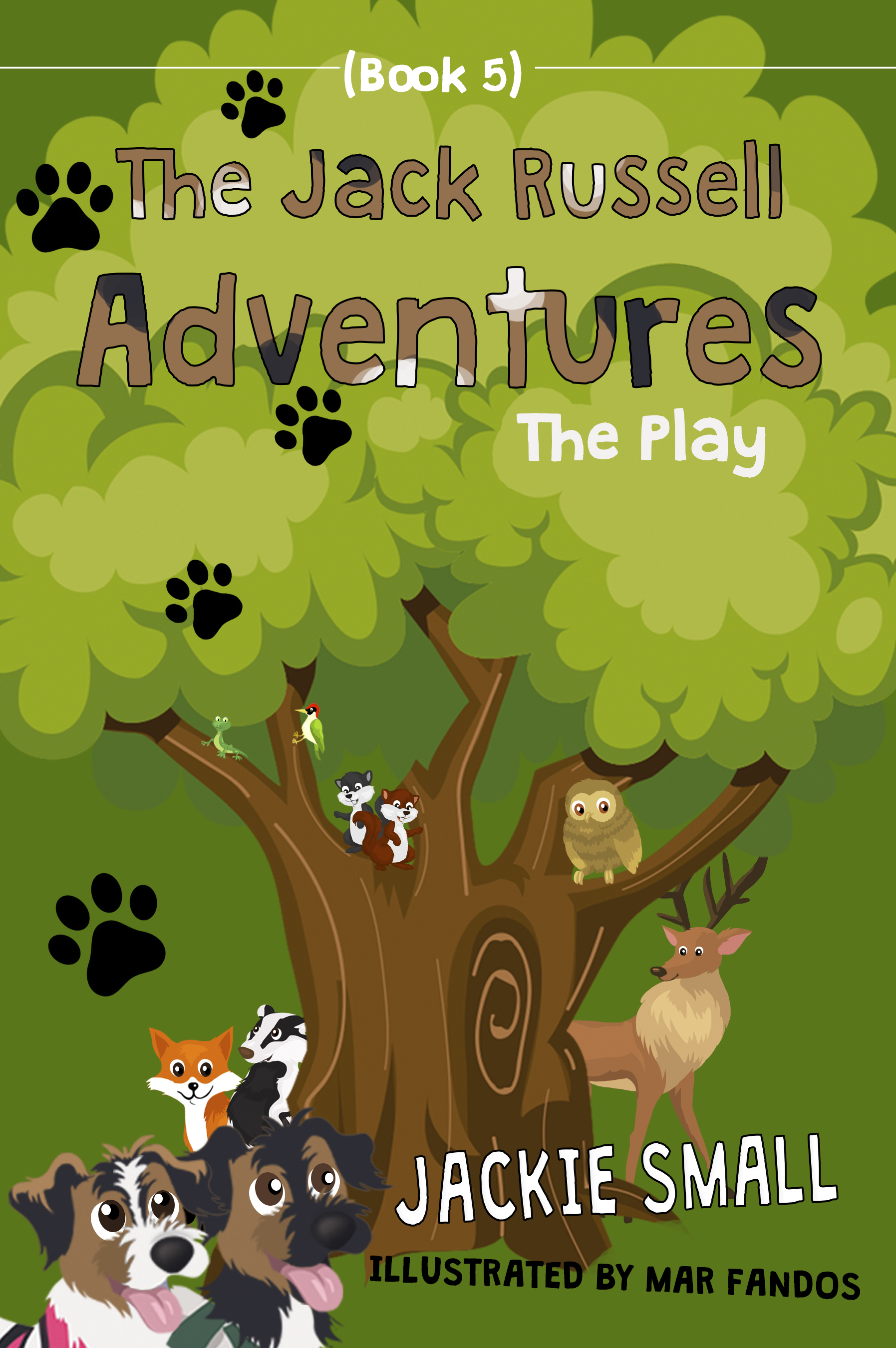 The Play (The Jack Russell Adventures, Book 5) by Jackie Small | Goodreads
