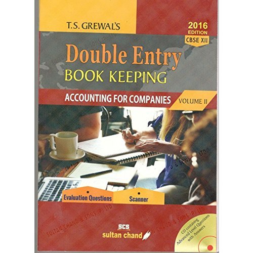 Double Entry Book Keeping Volume II for Class XII T.S. Grewal by T.S ...