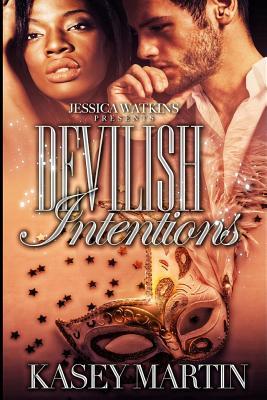 Devilish Intentions by Kasey Martin | Goodreads