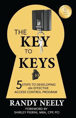 The Key to Keys: 5 Steps to Developing an Effective Access Control ...