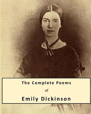 The Complete Poems of Emily Dickinson: Emily Dickinson by Emily ...