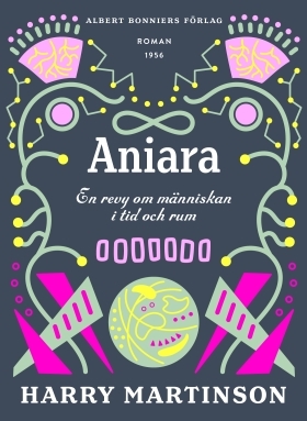 Aniara: En revy om människan i tid och rum by Harry Martinson | Goodreads