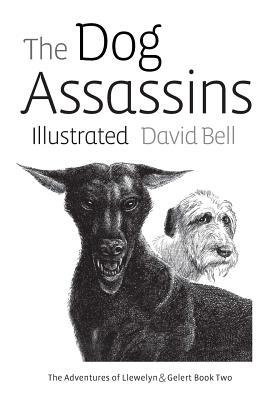 The Dog Assassins by David Bell | Goodreads