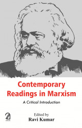 Contemporary Readings in Marxism: A Critical Introduction by Ravi Kumar ...