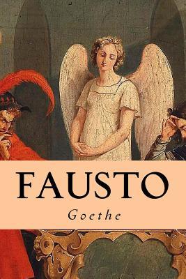Fausto by Johann Wolfgang von Goethe | Goodreads