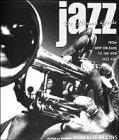 Jazz: The Ultimate Guide by Ronald Atkins | Goodreads