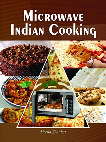 MICROWAVE INDIAN COOKING by MEENA SHANKAR: Indian Cooking with a ...