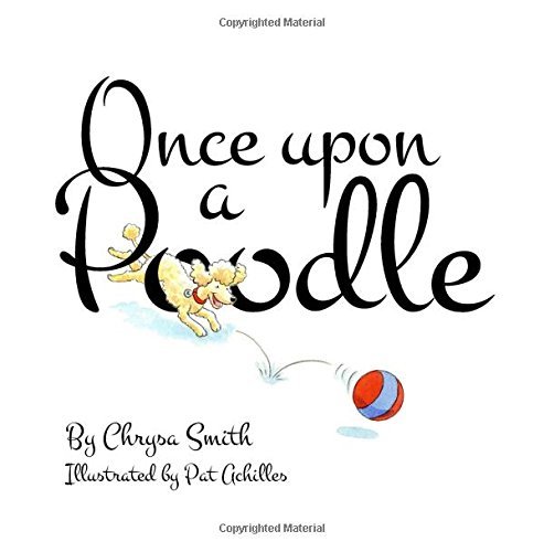 Once upon a Poodle by Chrysa Smith | Goodreads