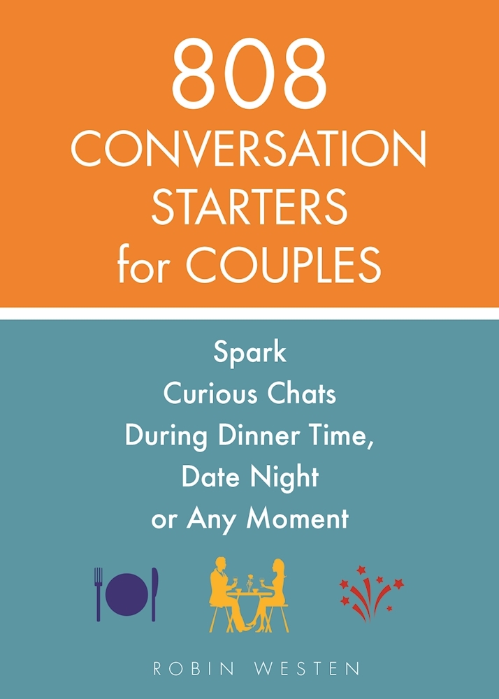 808 Conversation Starters for Couples: Spark Curious Chats During ...