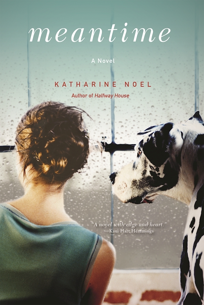 Meantime by Katharine Noel | Goodreads