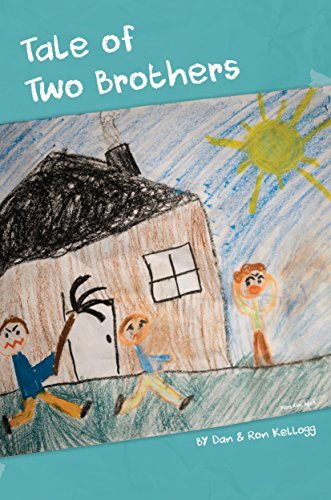 Tale of Two Brothers by Dan Kellogg | Goodreads