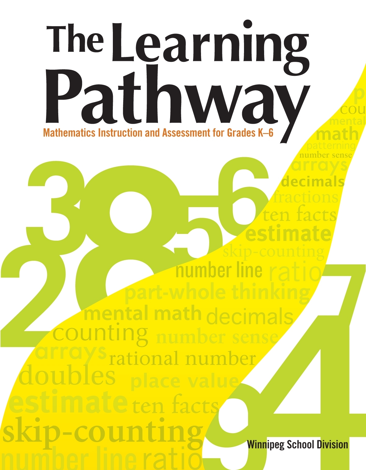 The Learning Pathway: Mathematics Instruction and Assessment for Grades ...