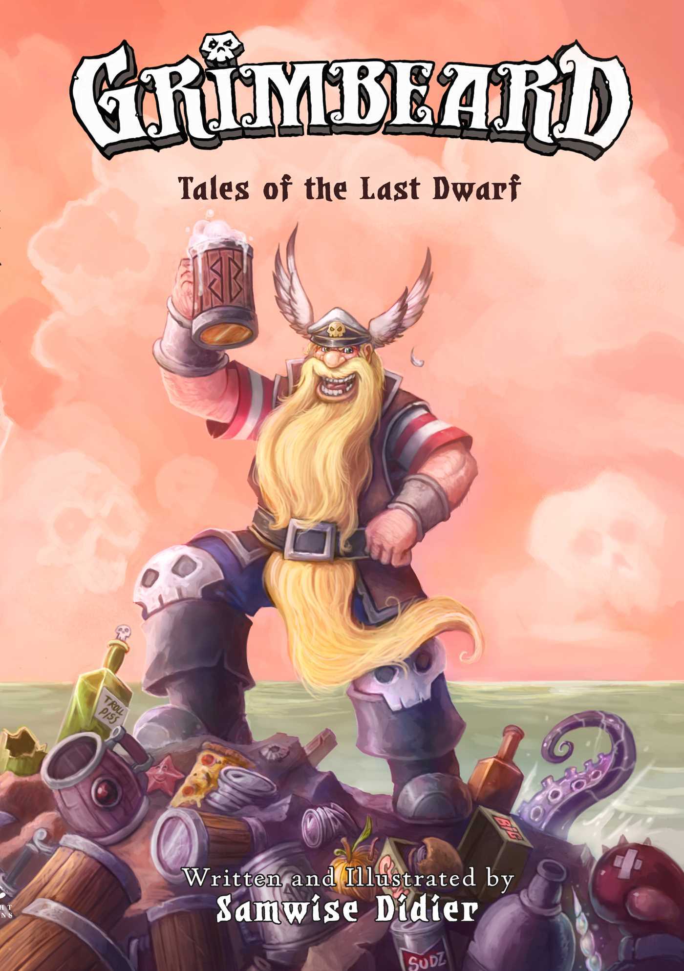 Grimbeard: Tales of the Last Dwarf by Samwise Didier | Goodreads