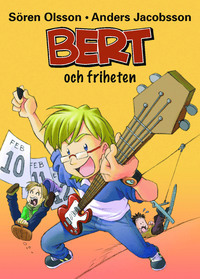Bert och friheten by Sören Olsson | Goodreads