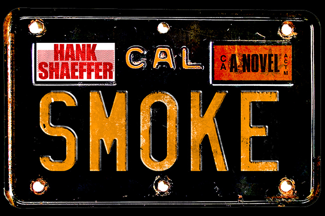 CALIFORNIA SMOKE by Hank Shaeffer | Goodreads