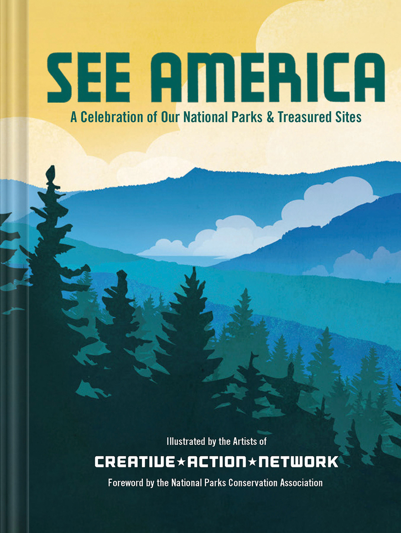 See America: A Celebration of Our National Parks & Treasured Sites by ...