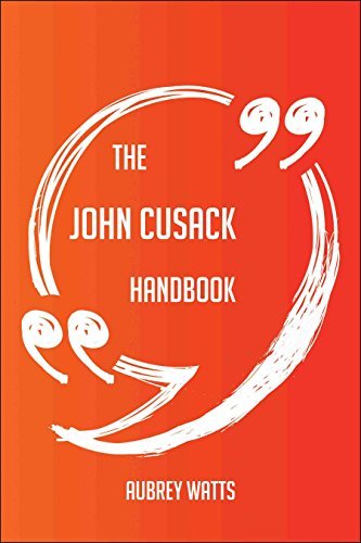 The John Cusack Handbook - Everything You Need To Know About John ...