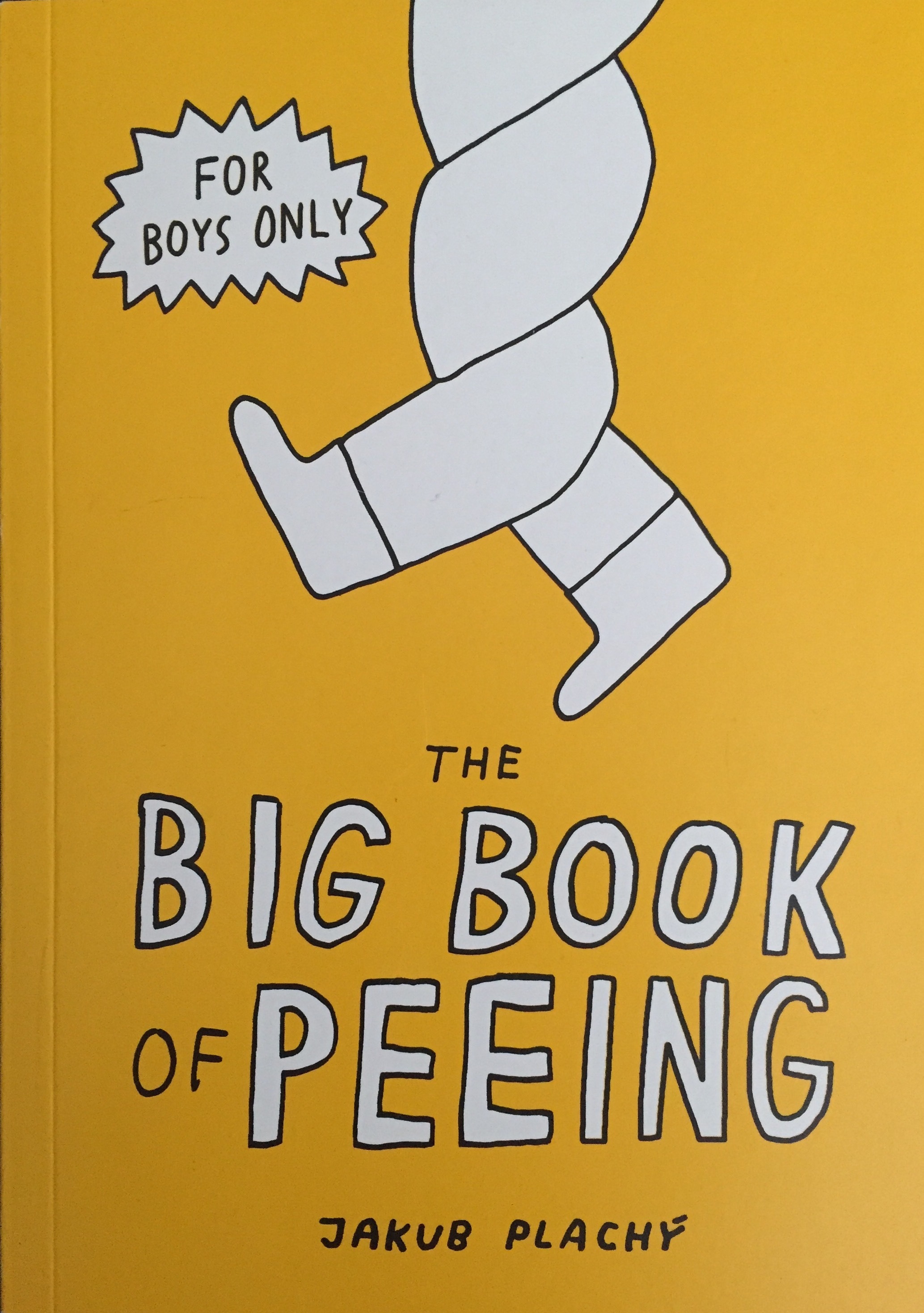 The Big Book of Peeing by Jakub Plachý | Goodreads