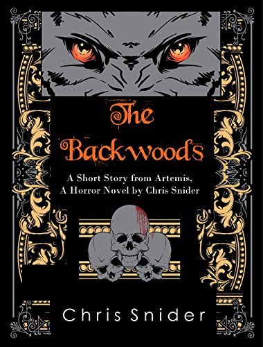 The Backwoods by Chris Snider | Goodreads