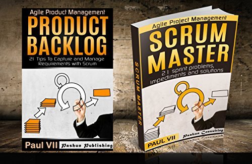 Agile Product Management: (Boxset): Product Backlog 21 Tips & Scrum ...