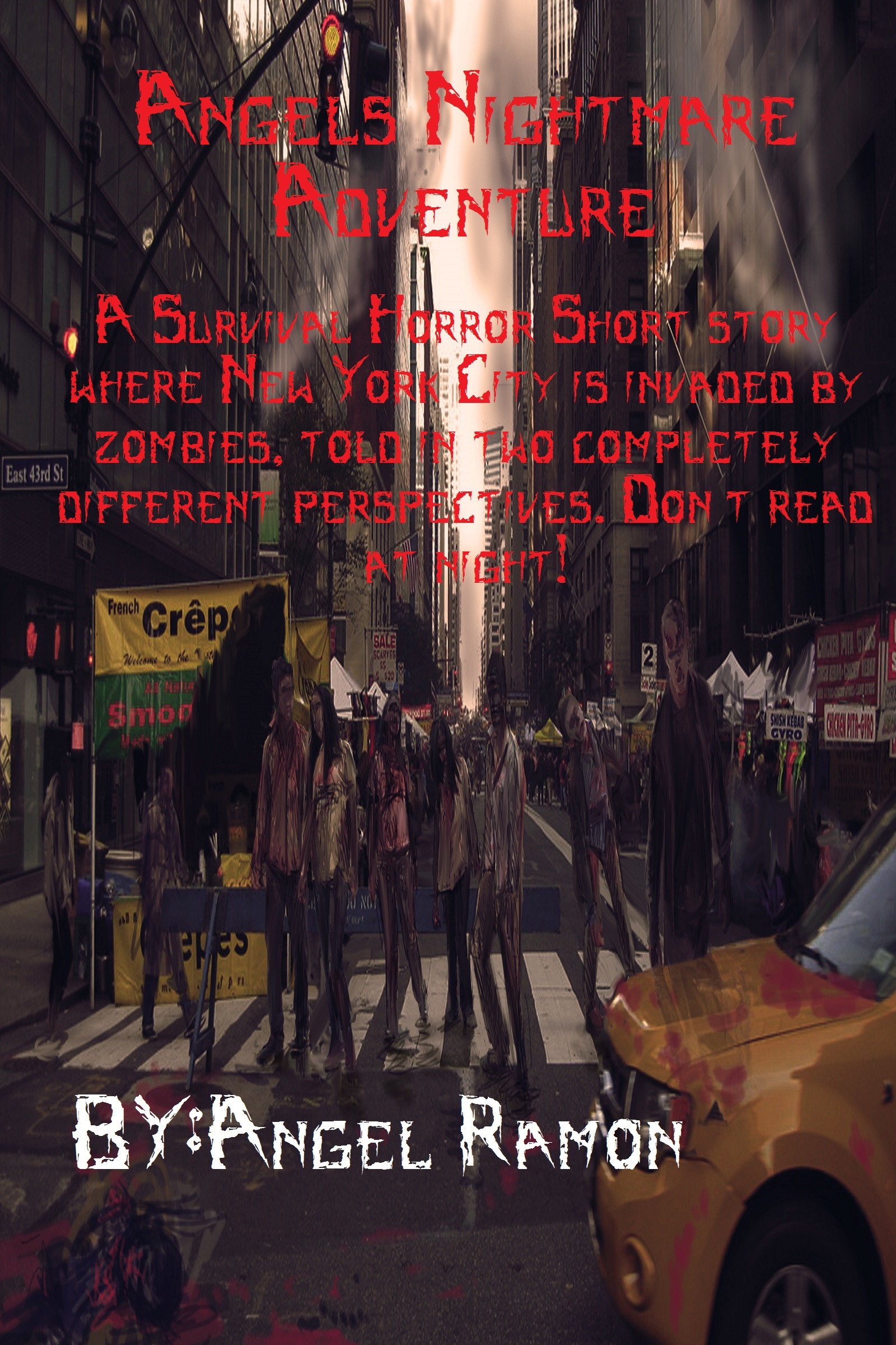 Angel's Nightmare Adventure by Angel Ramon Medina | Goodreads