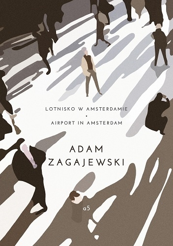 Lotnisko w Amsterdamie / Airport in Amsterdam by Adam Zagajewski ...