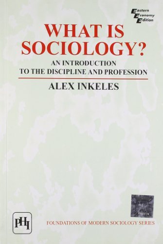 What Is Sociology? An Introduction to the Discipline and Profession by ...