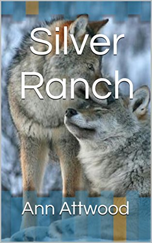 Silver Ranch by Ann Attwood | Goodreads
