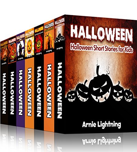 HALLOWEEN COLLECTION (7 Books in 1): 45 Halloween Stories for Kids and ...