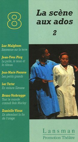 LA SCENE AUX ADOS 2 by Various | Goodreads