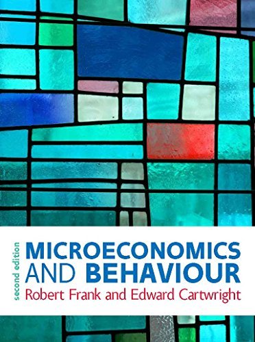 Ebook: Microeconomics and Behaviour by Robert H. Frank | Goodreads